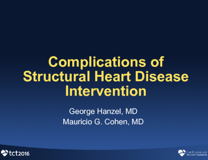 Complications of Structural Heart Disease Intervention - Part 1 | tctmd.com